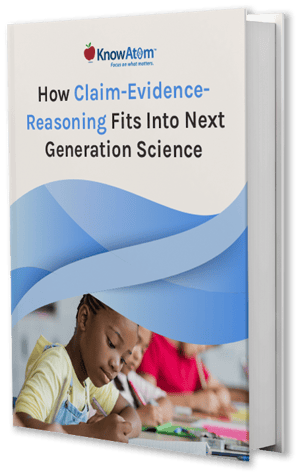 How Claim-Evidence-Reasoning Fits Into Next Gen Science | KnowAtom